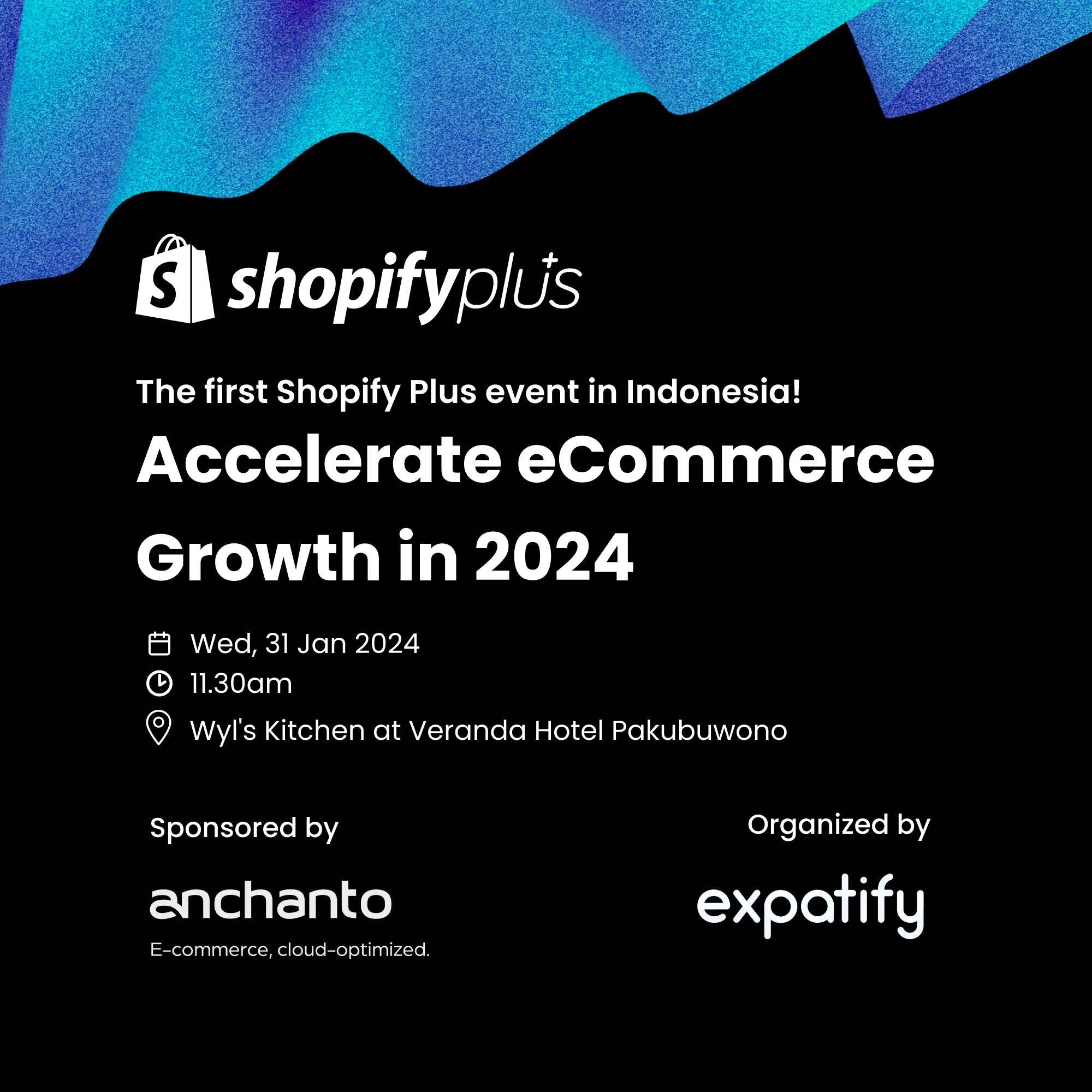 Accelerate eCommerce Growth in 2024 | The First Shopify Plus Meetup in – expatify
